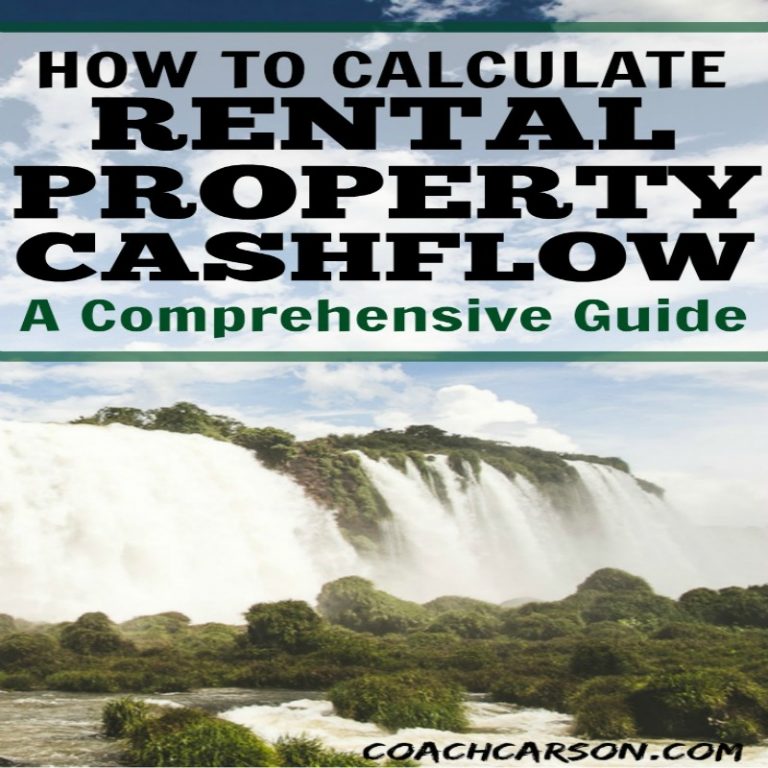 How to Calculate Rental Property Cash Flow - A Comprehensive Guide