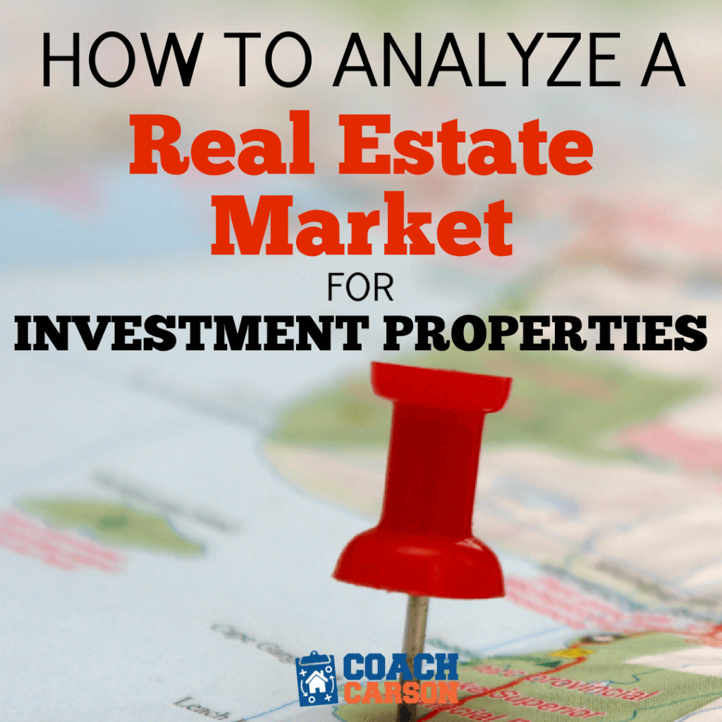 How to Analyze a Real Estate Market for Investment Properties