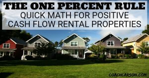 the one percent rule - quick math for positive cash flow rental ...
