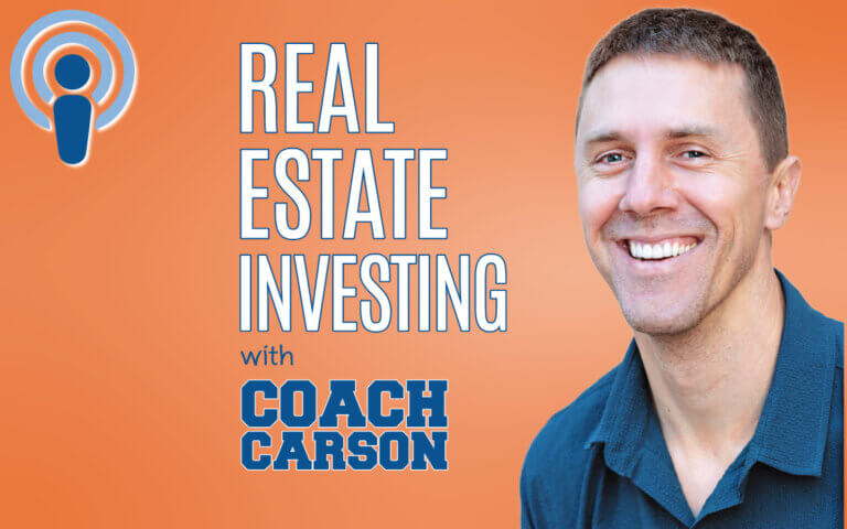 Invest in Real Estate. Do What Matters. - Coach Carson